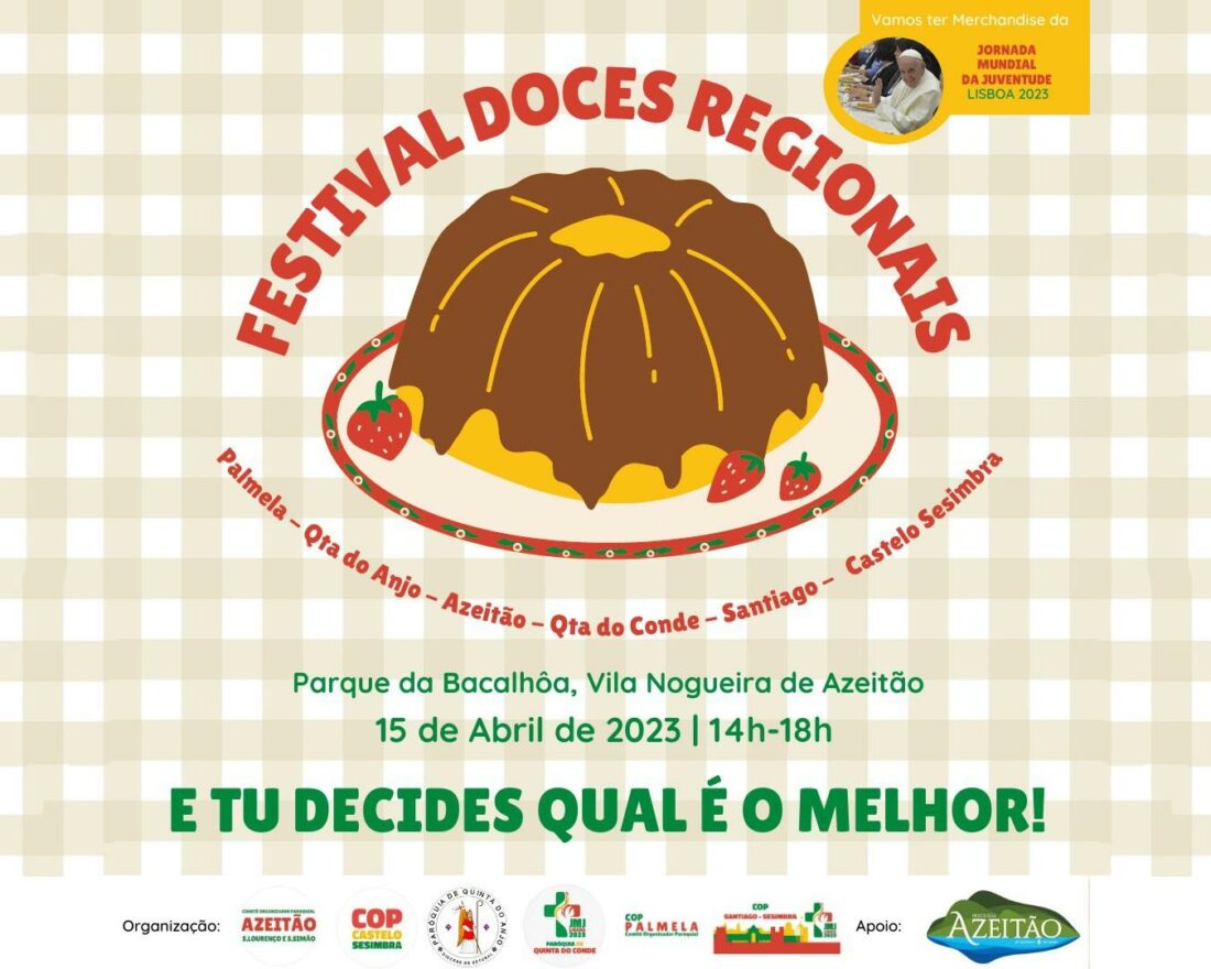 Festival Doces Regionais – Azeitão